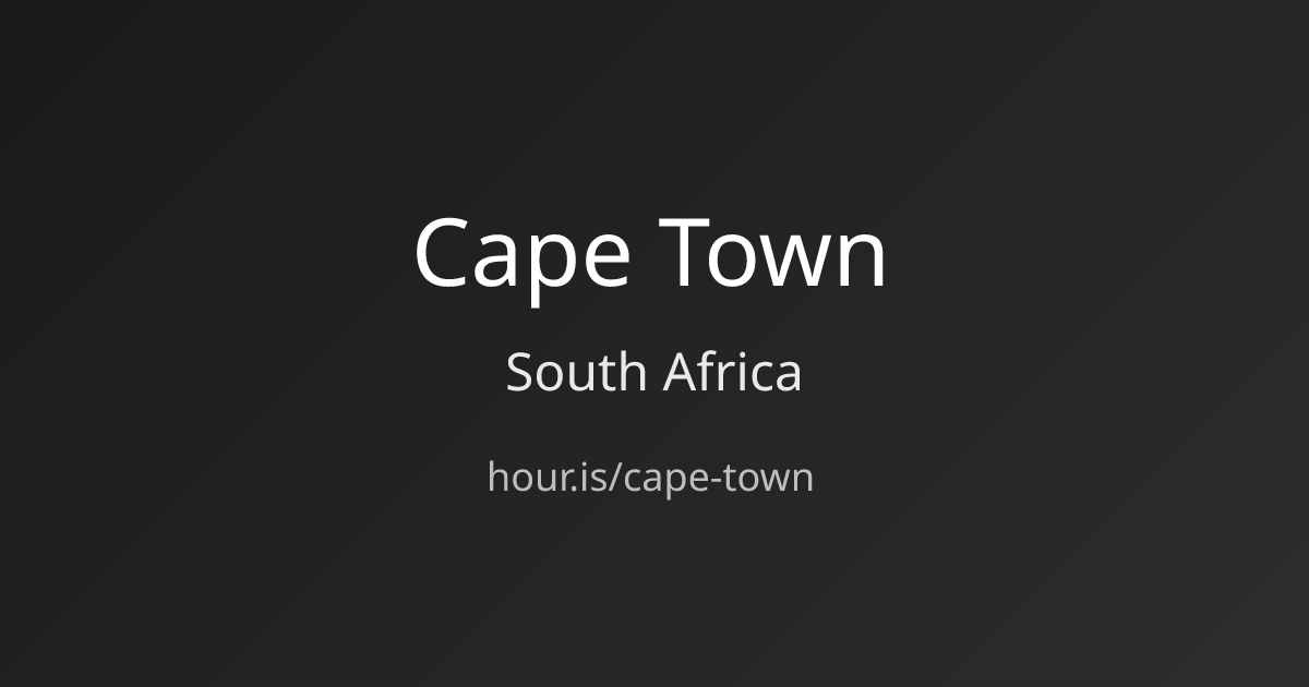 Cape Town Time Now - Current Local Time in Cape Town, South Africa ...